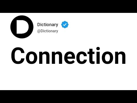 Connection Meaning In English