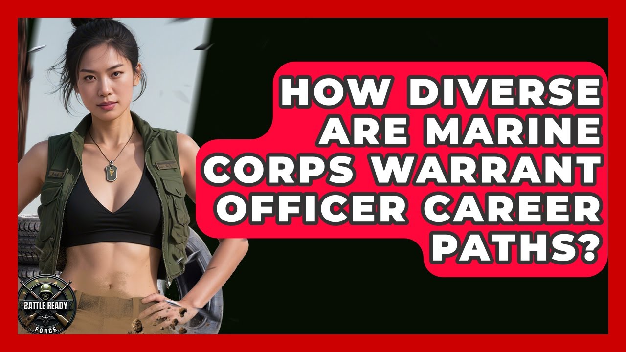 How Diverse Are Marine Corps Warrant Officer Career Paths? - Battle Ready Force