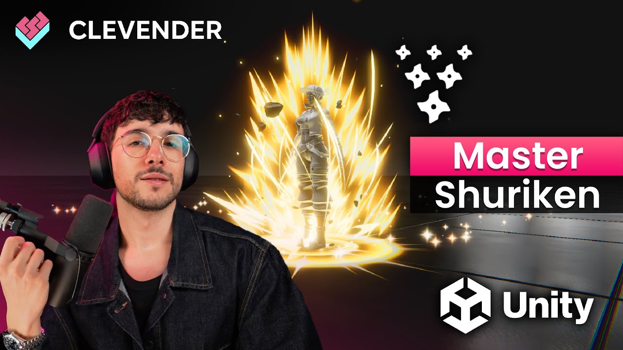 Master Shuriken - Unity Particle Systems | Clevender