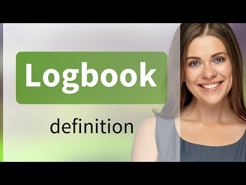 Logbook — what is LOGBOOK definition