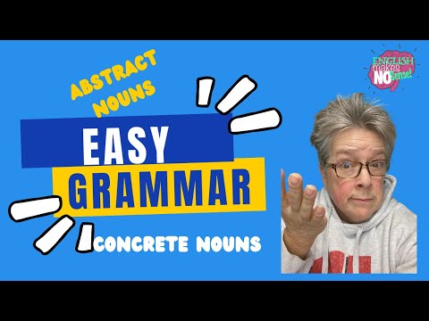"ESL Mastery: Unraveling Abstract and Concrete Nouns | English Grammar Demystified! 📚✨