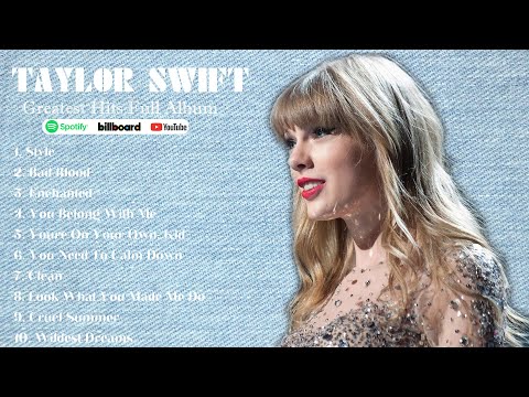 Taylor Swift Best Songs 2023 Billboard Hot 100