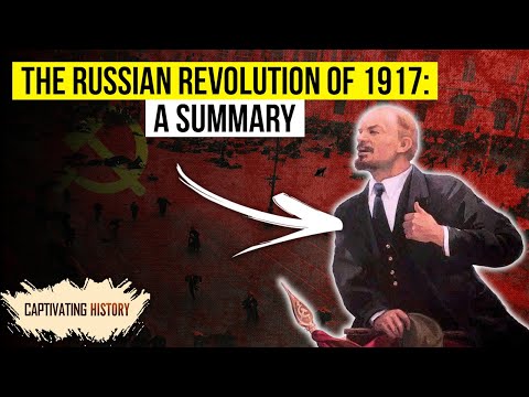 A Summary of the Russian Revolution of 1917