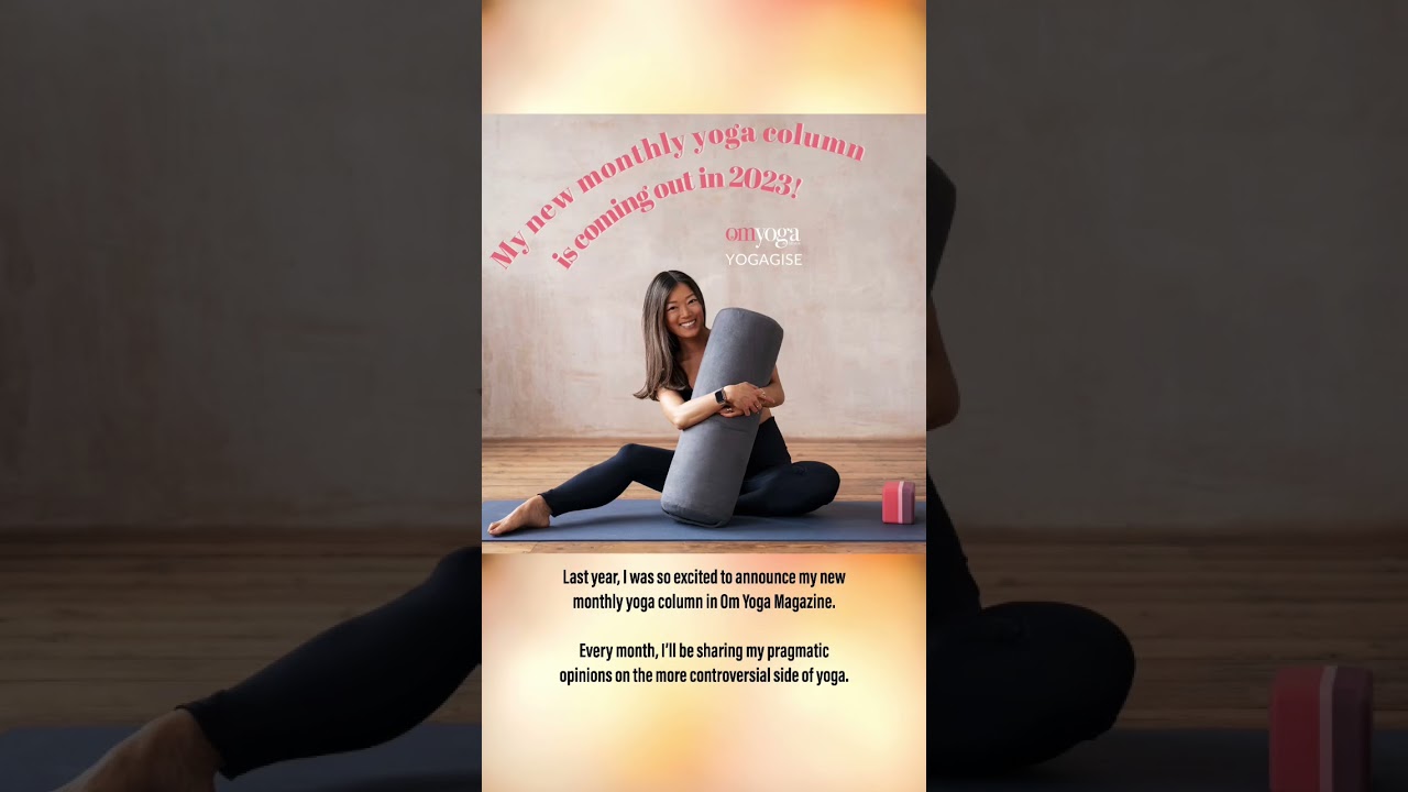 New 2023 Yoga Column in Om Yoga Magazine!