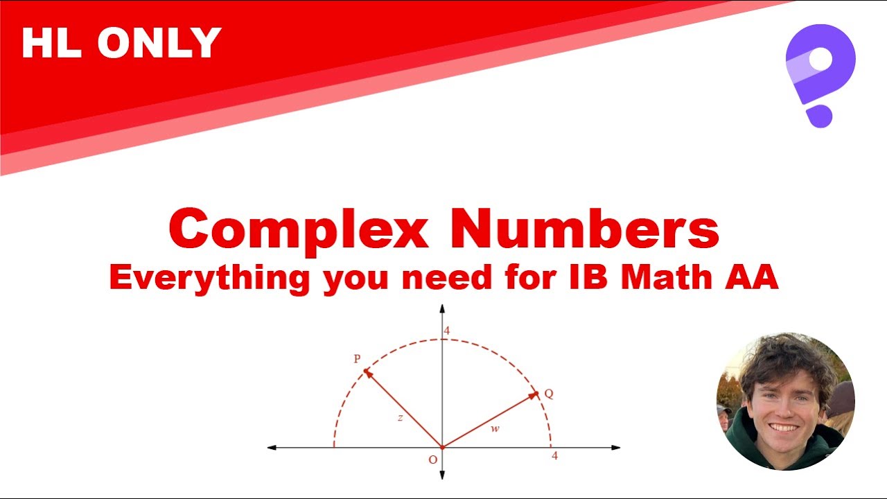 Complex Numbers - Everything you need for IB Math AA (HL only)