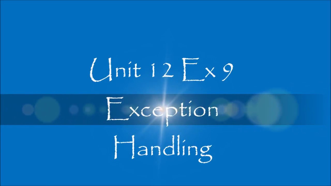 TCH322 Java 2  Unit 12 Ex 9