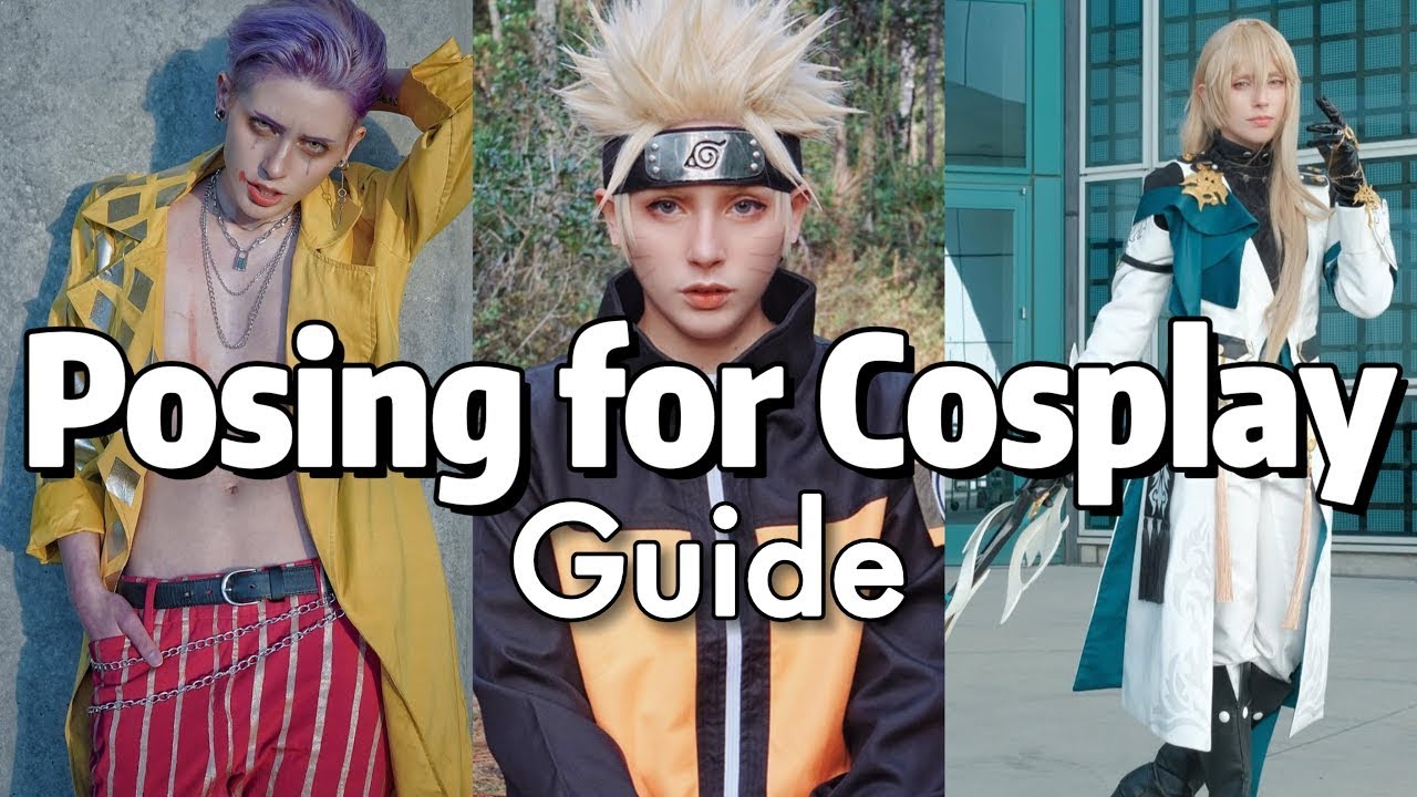 How to Pose for Cosplay  | Easy Tips to Look Amazing in Every Photo