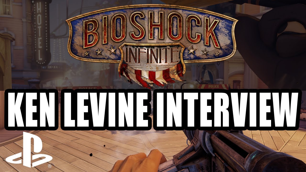 BioShock Infinite - Ken Levine Interview (Full)