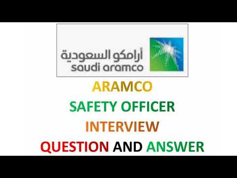 Saudi Aramco Safety Officer Interview Questions and Answers