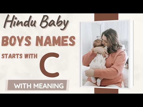 Hindu Boy Names Starting with C with Meaning | Top Trending Indian Boy Names starts with C