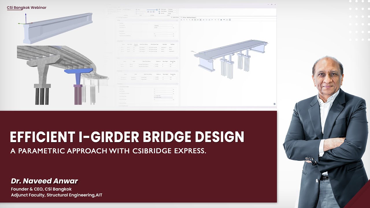 Efficient I Girder Bridge Design:A Parametric Approach with CSiBridge Express