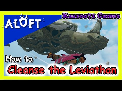 Steam Community :: Video :: Aloft - How to Cleanse the Leviathan 💥