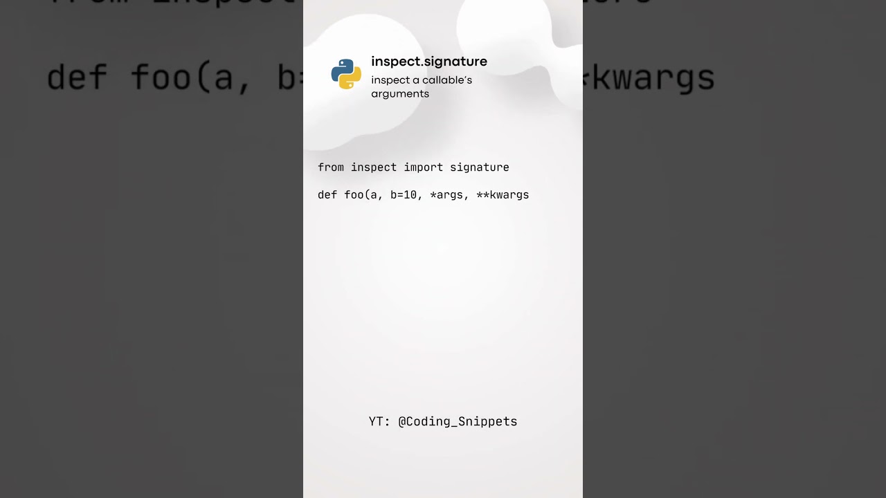 Coding Snippets: Python's inspect.signature