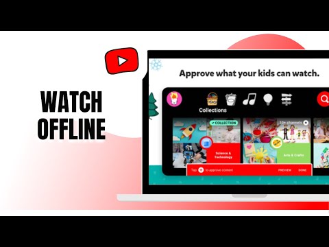 HOW TO WATCH OFFLINE ON YOUTUBE KIDS