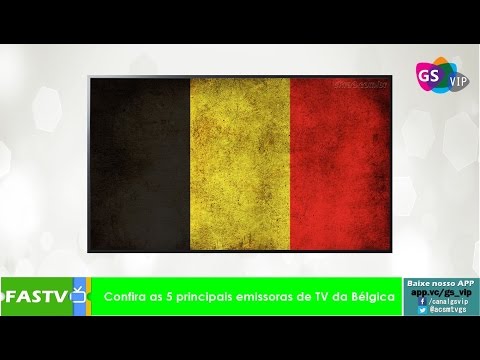 Confira as 5 principais emissoras de TV da Bélgica - FASTV #65