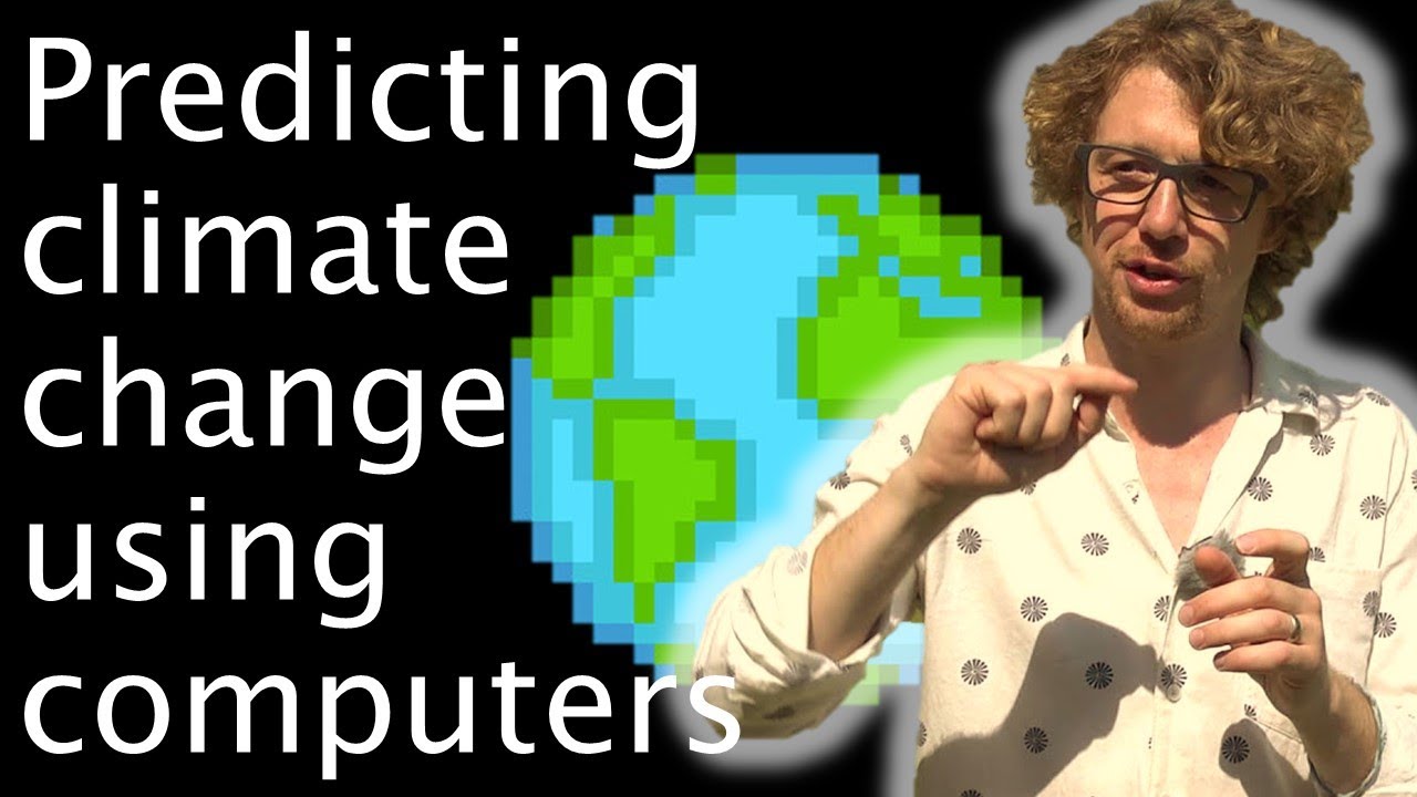 How do scientists make climate change models? - Drew Purves