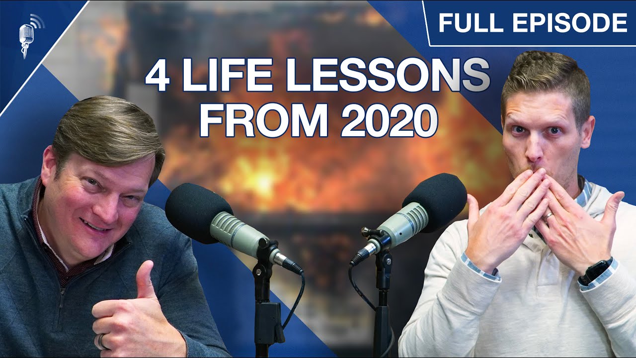 4 Life Lessons We Learned in 2020!