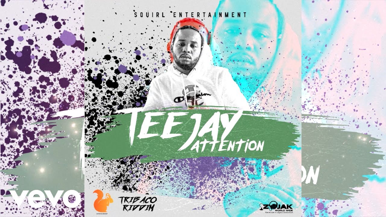 Attention by Teejay from Jamaica | Popnable