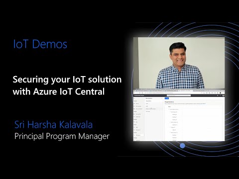 Demo: Securing your IoT solution with Azure IoT Central