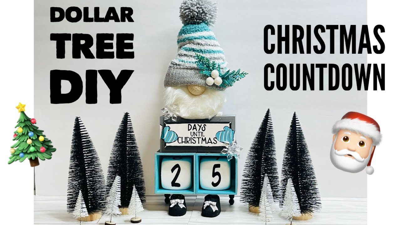 Christmas Countdown DIY Dollar Tree crafts Easy!