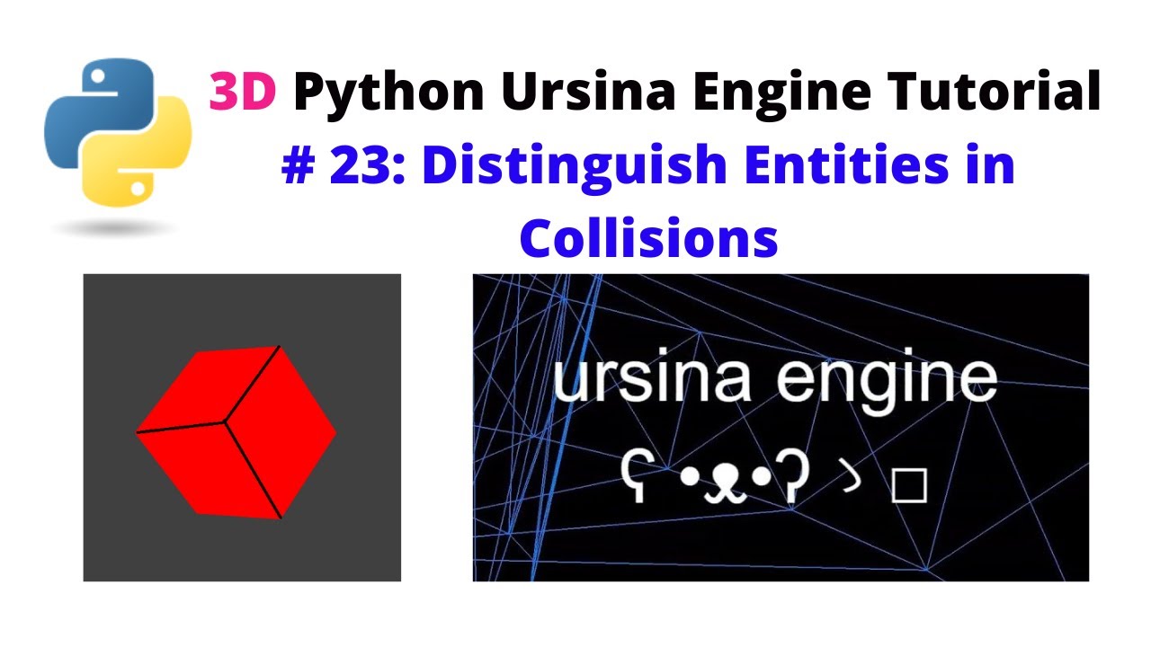 Ursina Engine – 3D Python Game Engine Tutorial: # 23, Distinguish Different Entities in Collisions