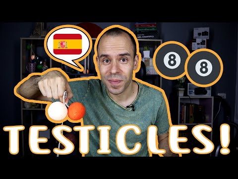 Testicles! - Advanced Spanish
