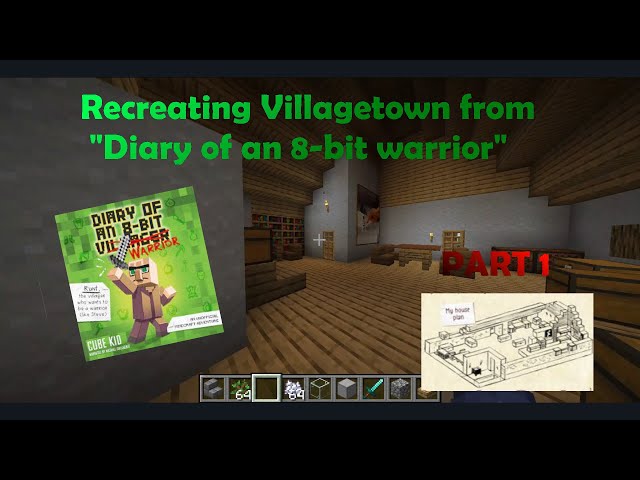 PROJECT: Village town from "Diary of an 8-bit villager" Minecraft Map