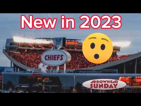 Don't miss!! What's new @Arrowhead Stadium in 2023!!
