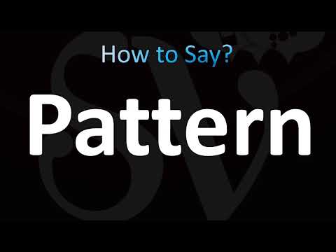 How to Pronounce Pattern (CORRECTLY!)