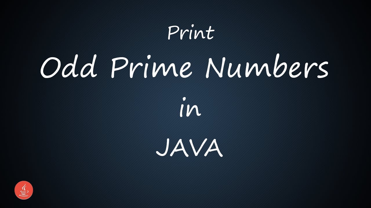 Odd Prime Numbers in JAVA || BluejCode