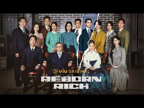 REBORN RICH | SONG JOONG KI AND SHIN HYUN BIN ONGOING DRAMA