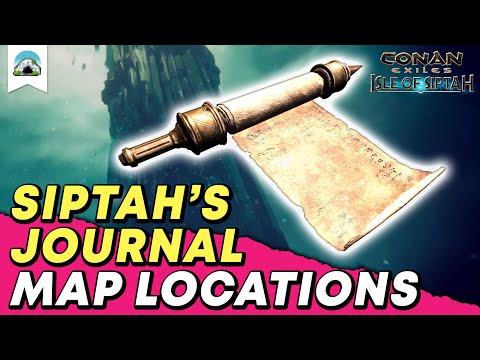 All Siptah’s Journal Locations - Guide | Conan Exiles: Isle of Siptah