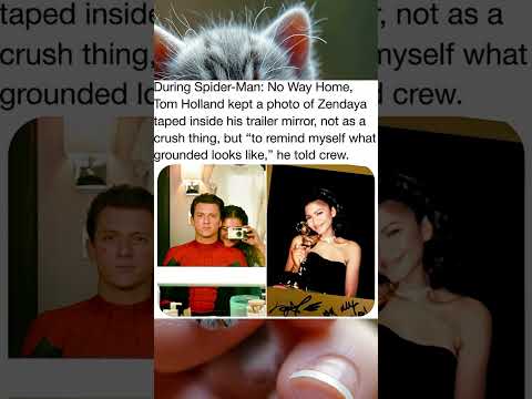 During Spider Man No Way Home Tom Holland kept a photo of Zendaya taped inside his trailer