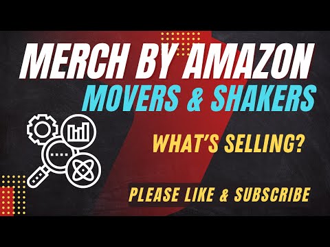 MERBY BY AMAZON - Niche Research - Merch Informer MOVERS & SHAKERS