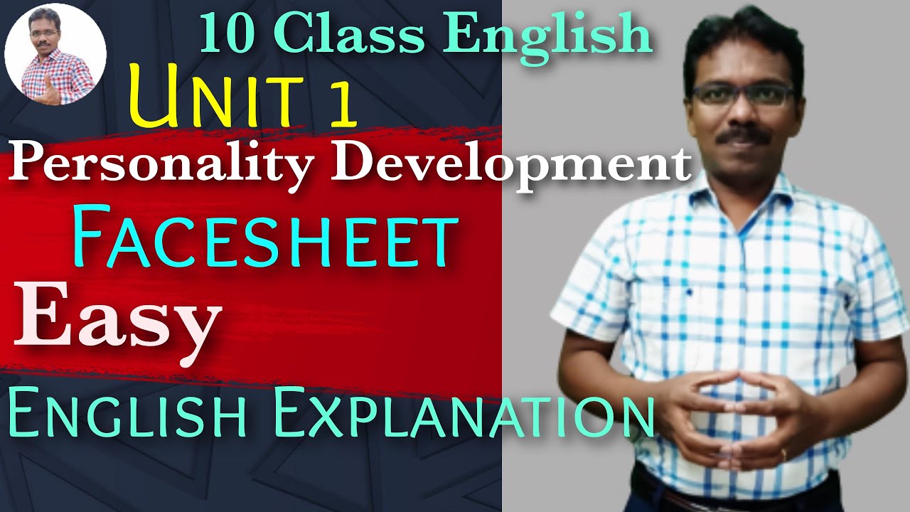 Personality Development - SSC English - Unit 1 - Face sheet-  Easy and Clear  English Explanation