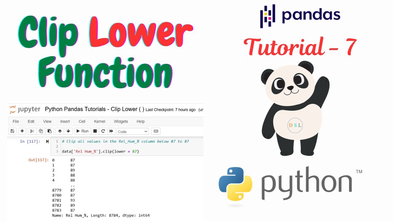 Clip Lower Function || Python Pandas Tutorial - 7