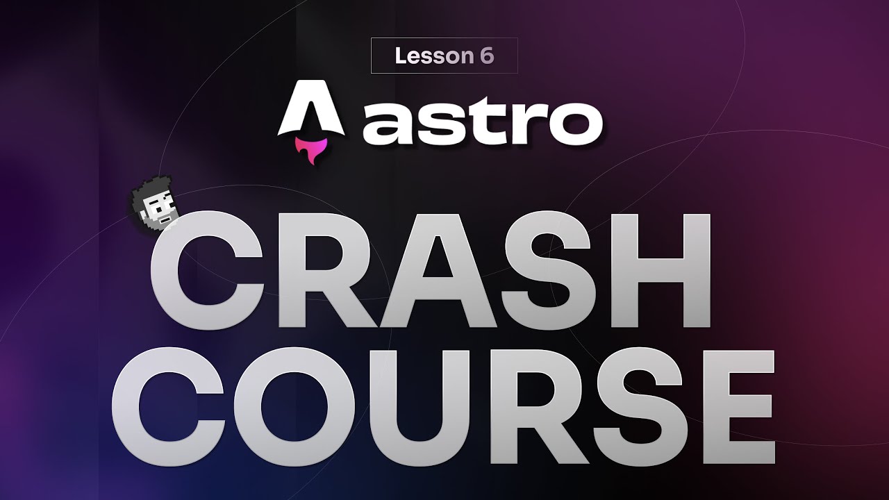 Lesson 6 — Your First Astro Component
