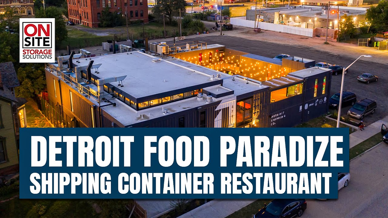 Revolutionizing Dining: Shipping Container Restaurants in Detroit, MI