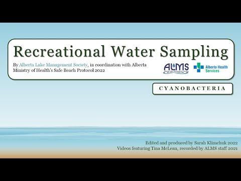 Recreational Water Sampling Tutorial: Cyanobacteria