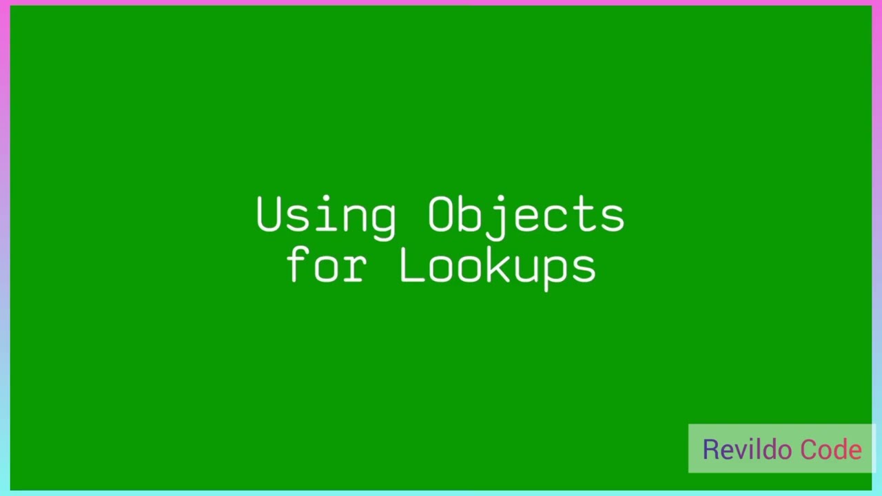Using Objects for Lookups in javascript | Javascript Full Course |#javascript | #Revildo_code