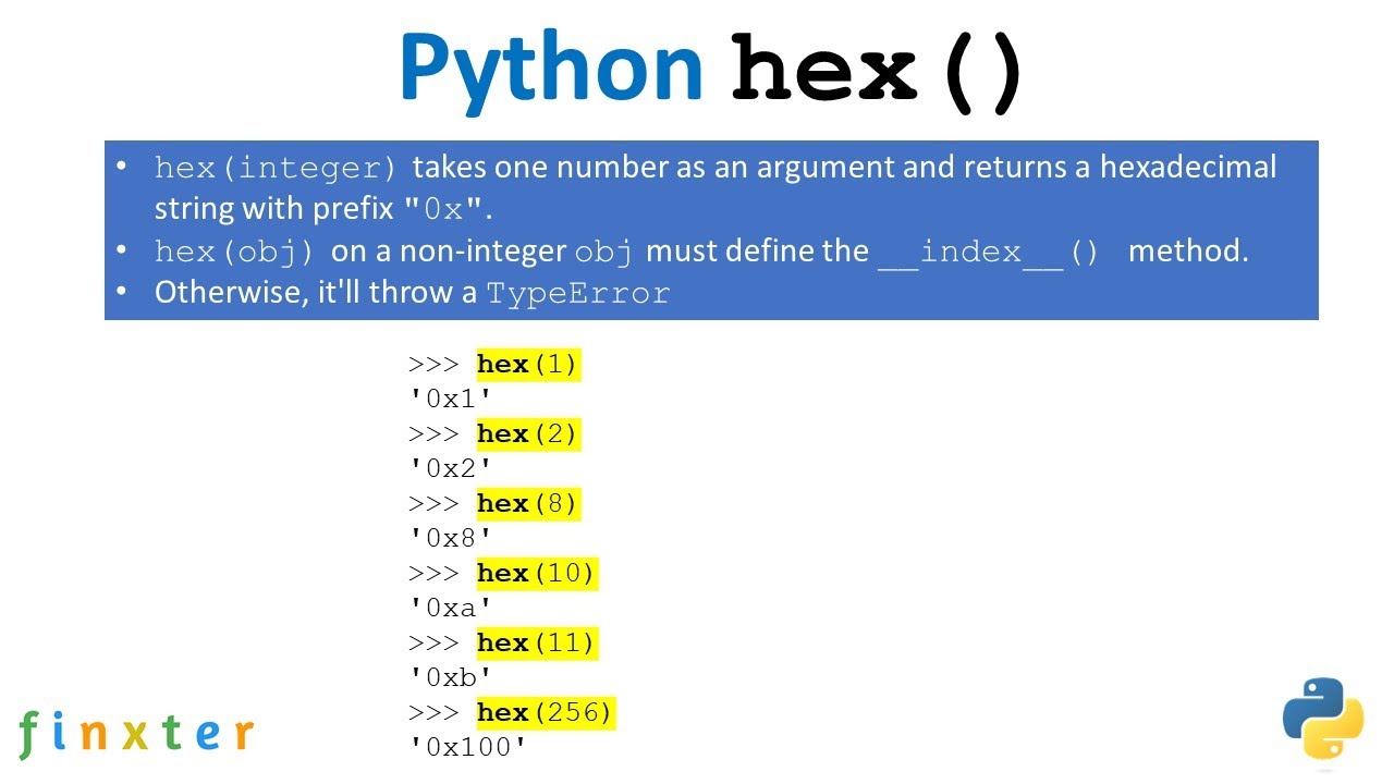 Python hex() Function -- Not a Magic Trick