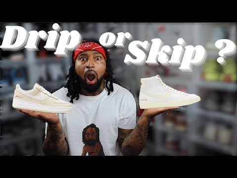 NIKE AIR FORCE 1 & BLAZER 77 POPCORN | DRIP OR SKIP