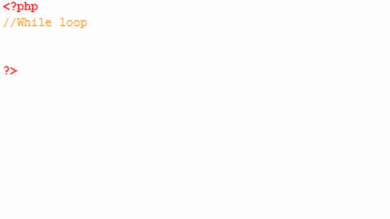 PHP Tutorial 6 - While Loops