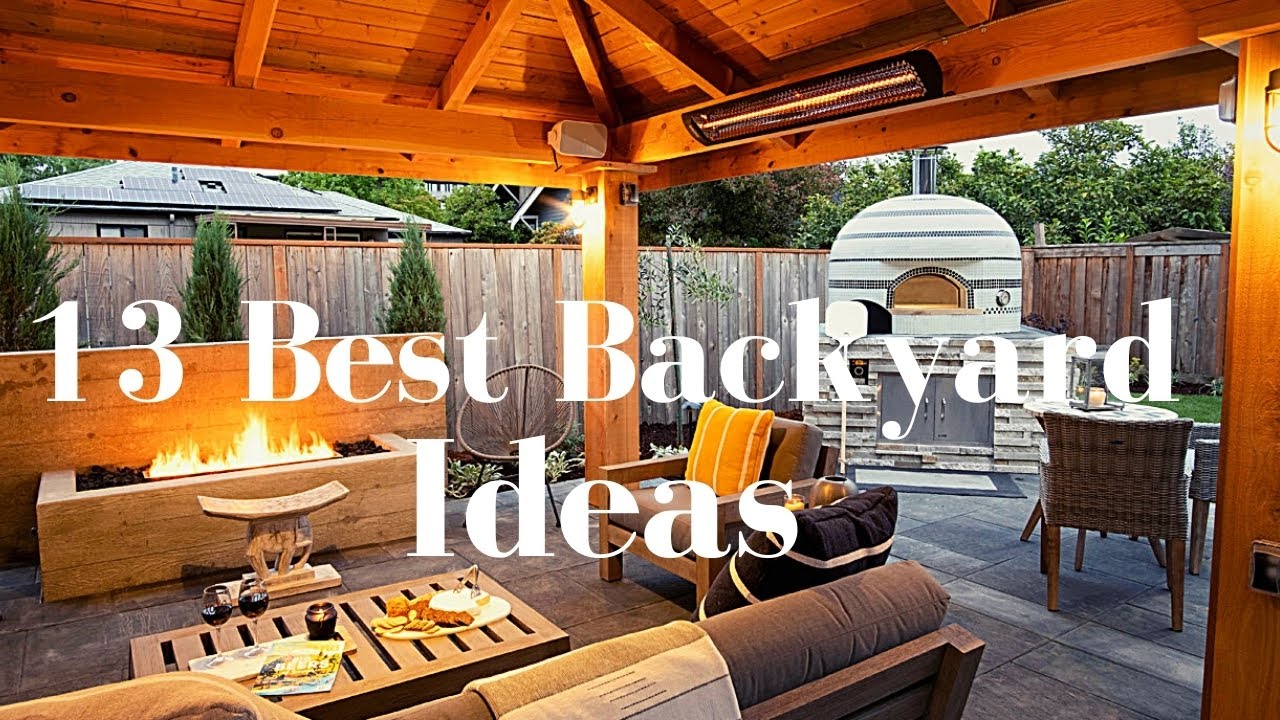 13 Best Backyard Ideas