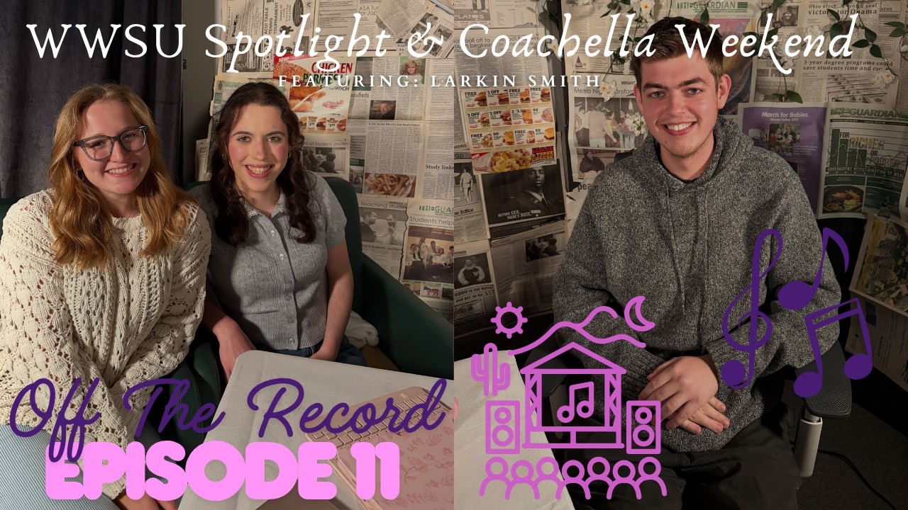 WWSU Spotlight & Coachella Weekend | Off The Record