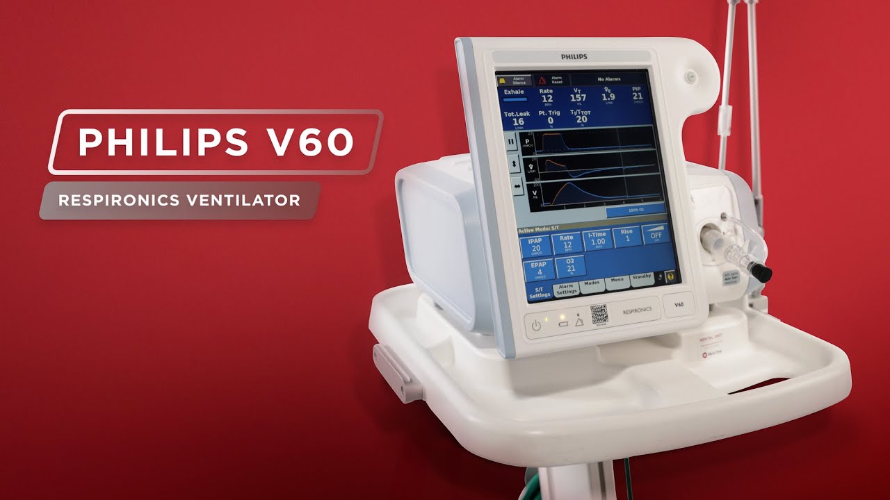 Equipment Overview - Philips V60 Respironics Ventilator (CPAP, ST, PCV, AVAPS,PPV)