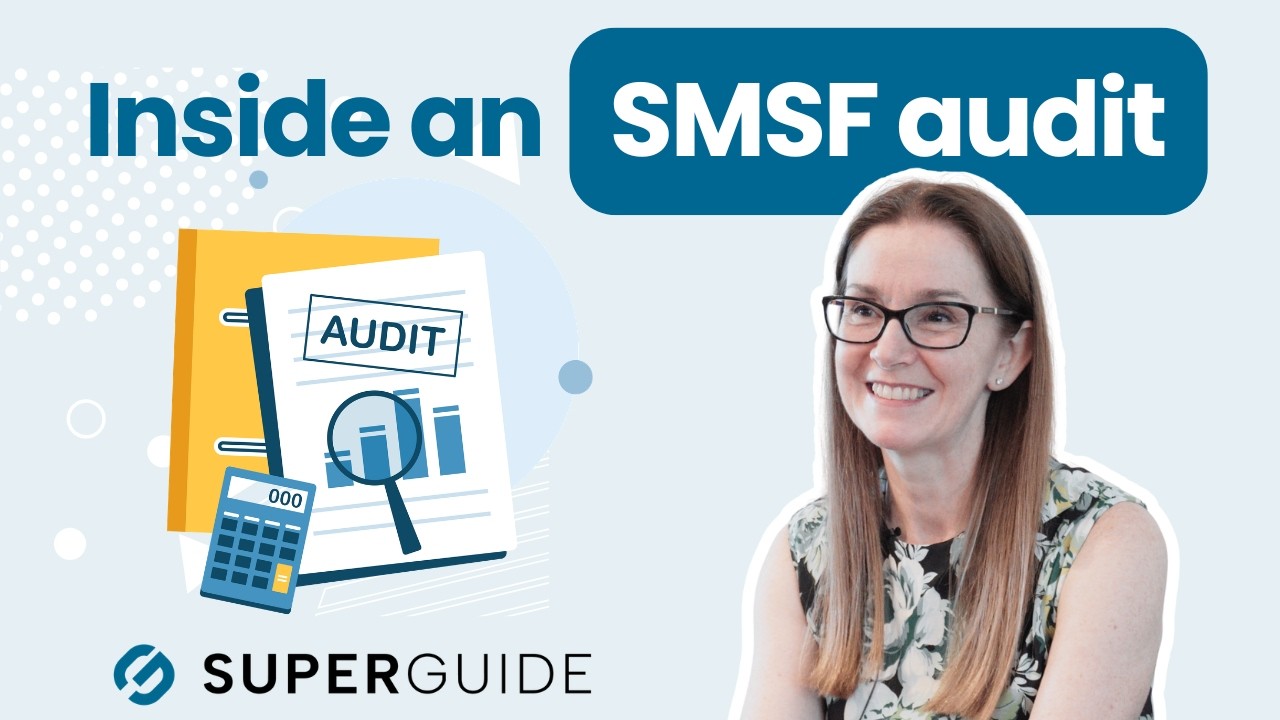 Inside an SMSF audit