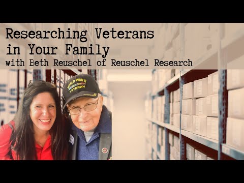 A Beginner's Guide to Military Records Research with Beth Reuschel of Reuschel Research