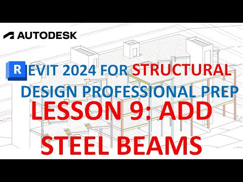 REVIT 2024 FOR STRUCTURAL DESIGN: ADD STEEL BEAMS | LEARNING WITH RICH