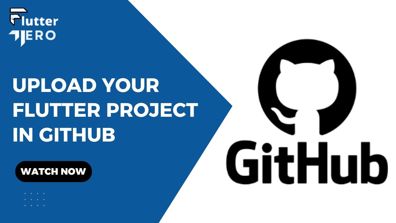 How to Upload a Flutter Project to GitHub | Git & GitHub Explained with Git Commands - Flutter Hero